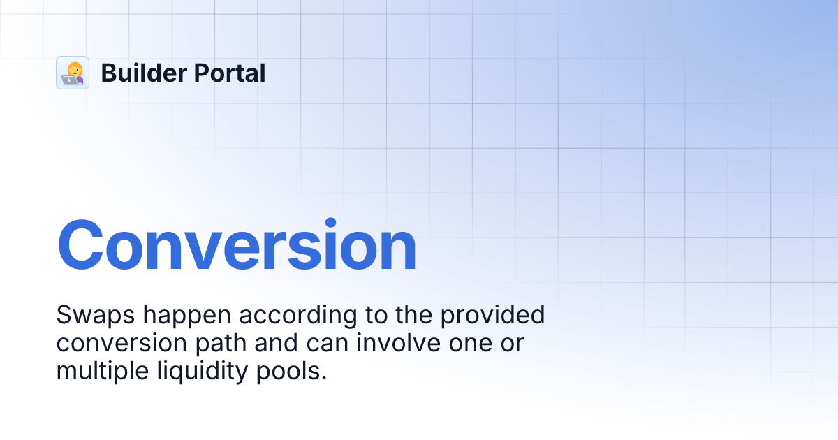 Conversion | Builder Portal