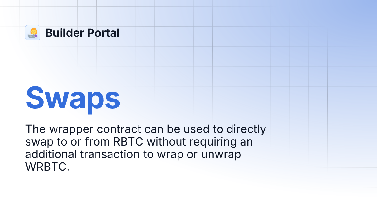 Swaps | Builder Portal