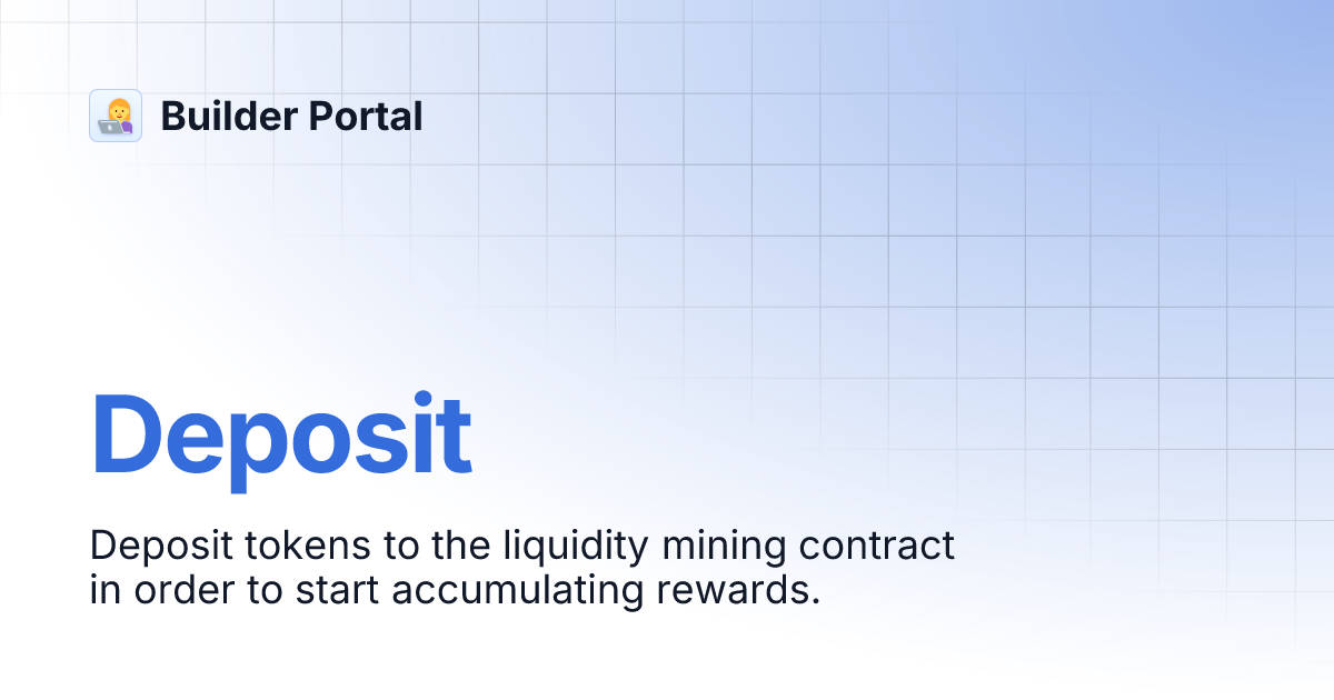 Deposit | Builder Portal